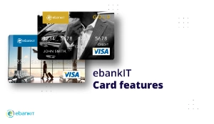 ebankIT Card Features - Credit, debit and prepaid cards